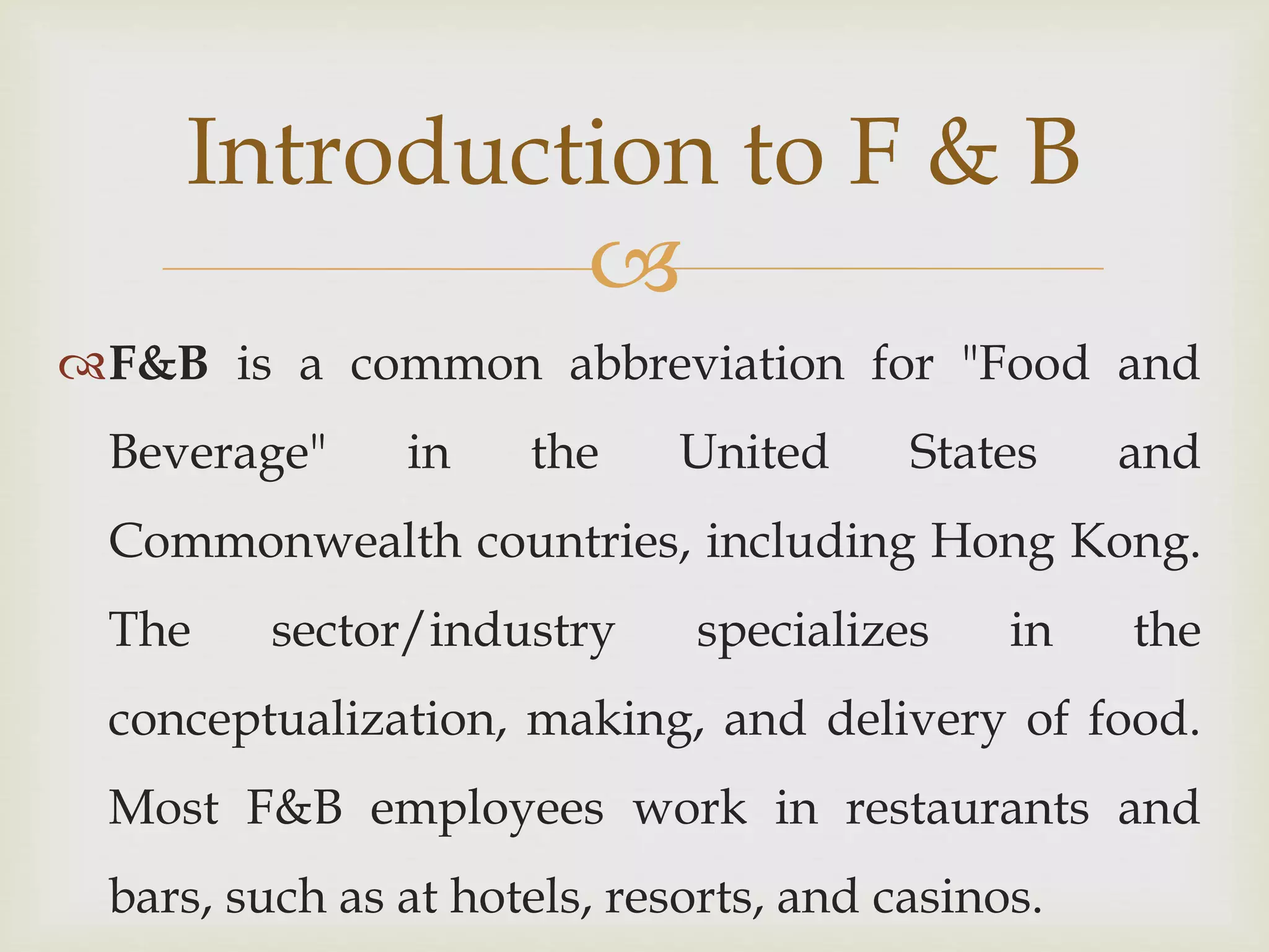 Presentation on F & B (Food & Beverage) | PPTX