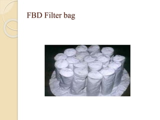 Presentation on FBD filter bags | PPT | Free Download