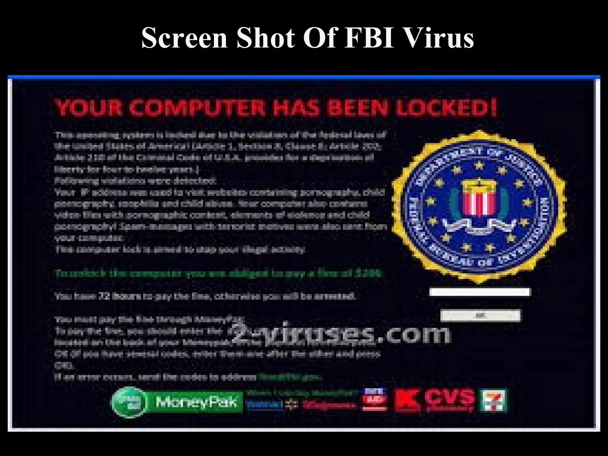 Presentation on FBI VIRUS | PPT
