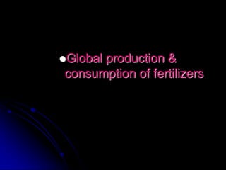 Presentation on fertilizer industry | PDF