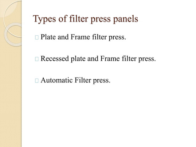 Presentation on filter press panels | PPTX
