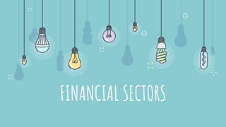 Presentation On Financial Sectors.pptx
