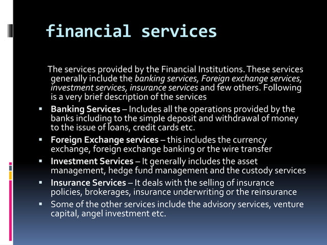 Presentation on financial services | PPTX | Business Accounting ...