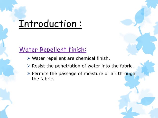 Flame Retardant Finish & Water Repellent Finish | PPT