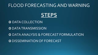 Presentation on flood disaster management | PPTX