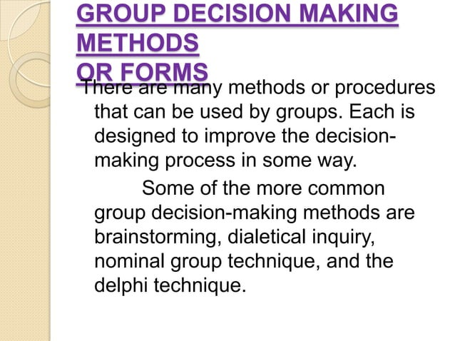 Presentation on forms of group decision making in organizations by prof ...