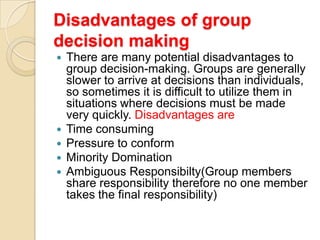 Group Decision Making Advantages And Disadvantages