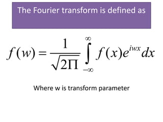 Presentation on fourier transformation | PPTX