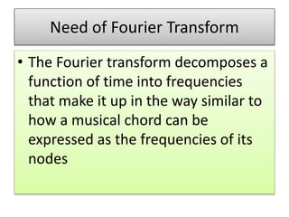 Presentation on fourier transformation | PPTX