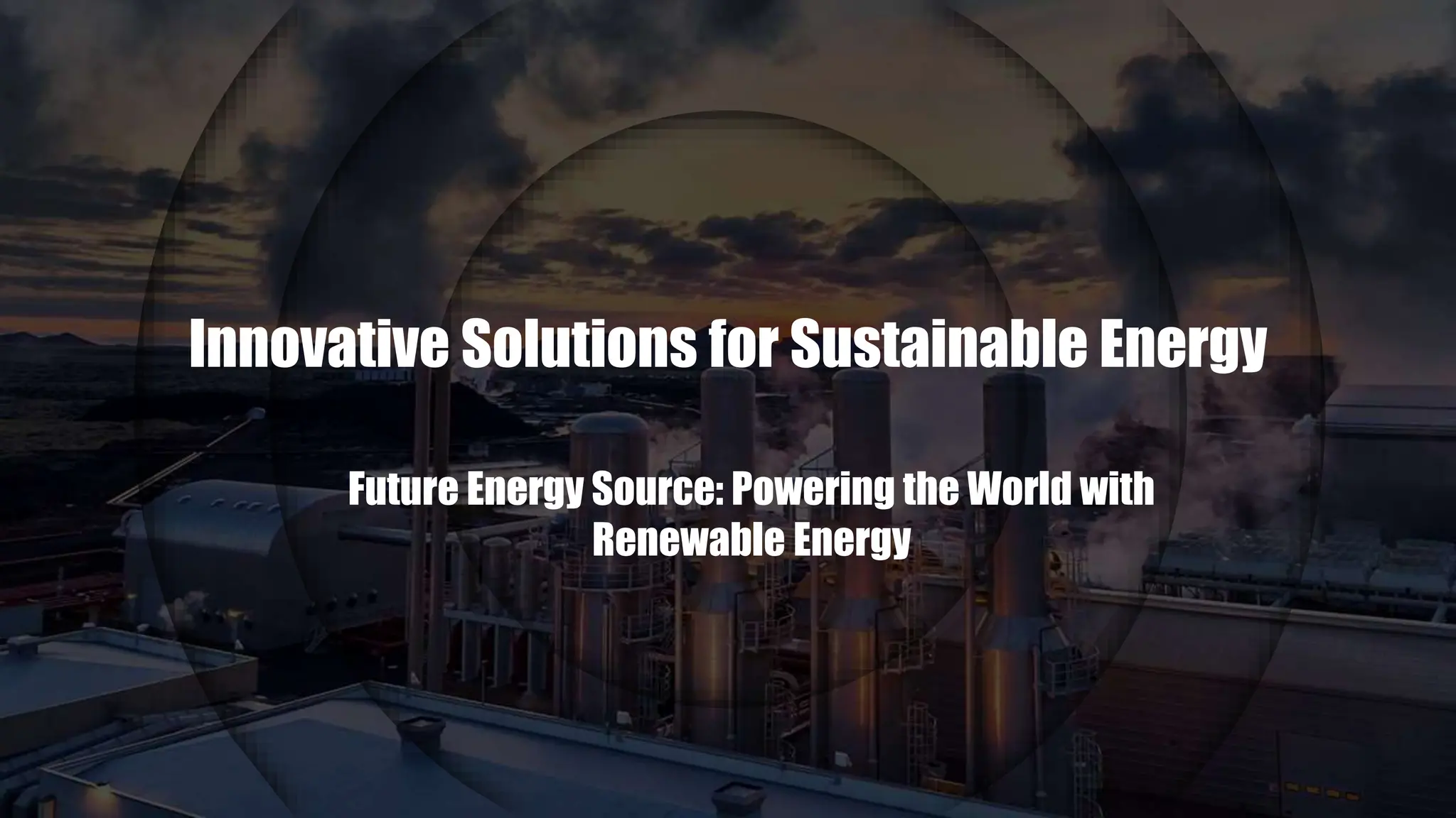 Presentation On Future Energy Sorces Pptx