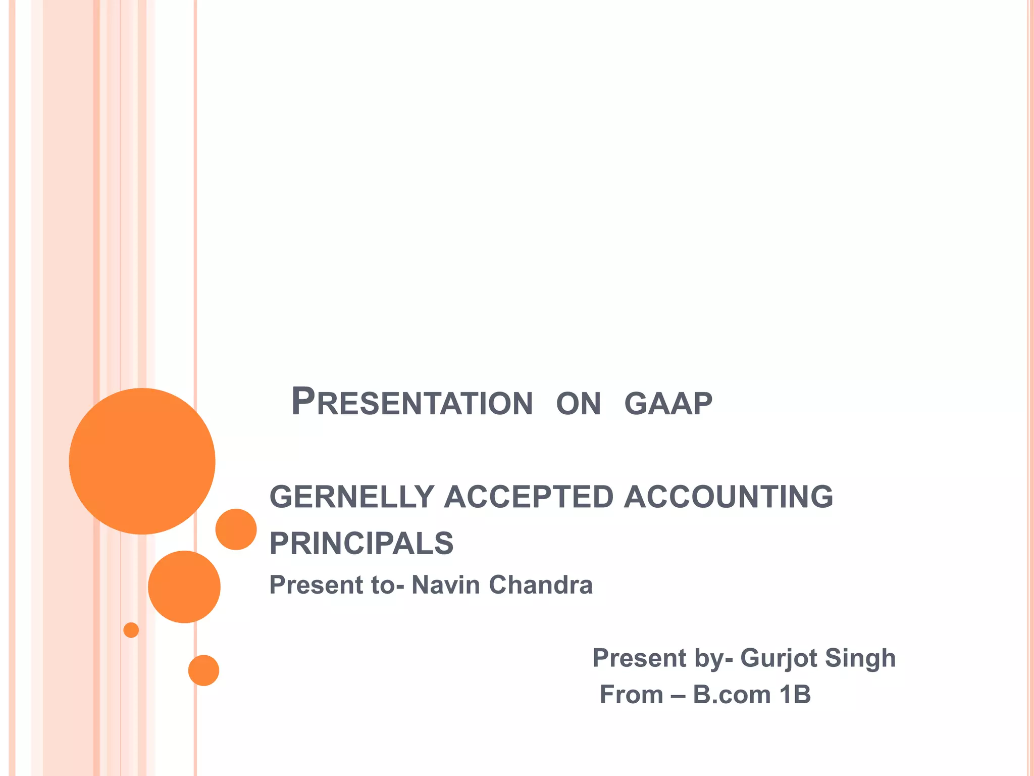 Presentation on gaap | PPTX