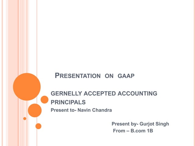 Presentation on gaap | PPT