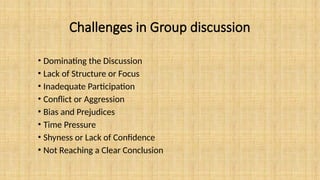 Presentation on Group Discussion, definition, importance, types | PPTX