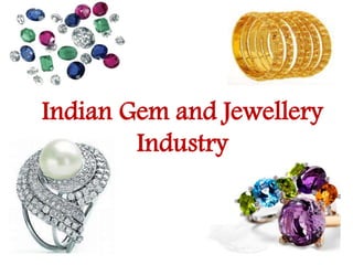 Presentation on gems n jewellery | PPT