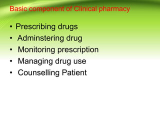 General Discussion on Clinical Pharmacy | PPTX