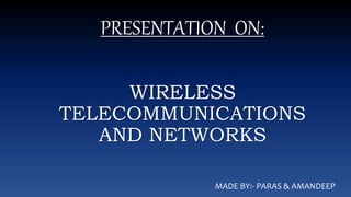 Presentation on Telecommunication & Networks | PPT