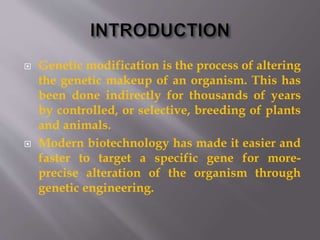 Presentation on genetic modification.pptx