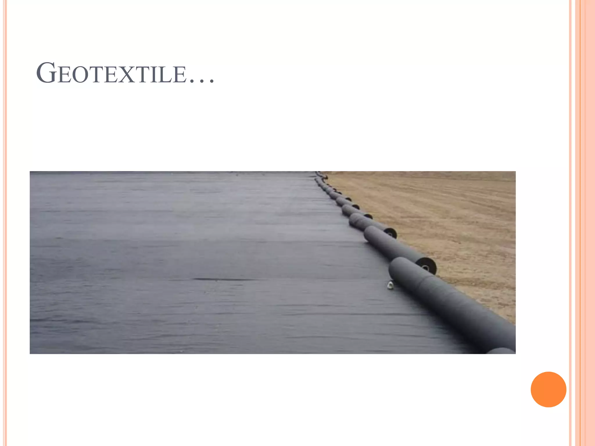 Presentation on geotextile | PPTX