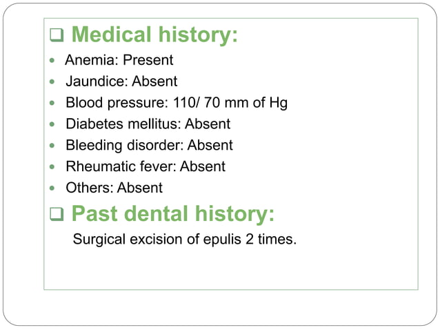 Case presentation on EPULIS | PPTX | Dental Health | Diseases and ...