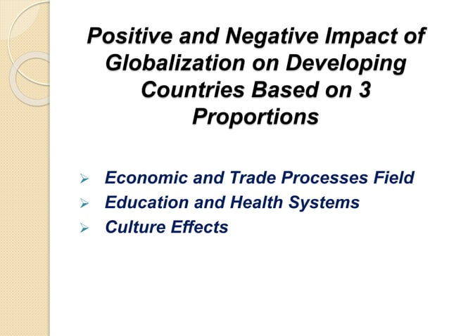 Globalization- Impact on Developing Countries | PPTX