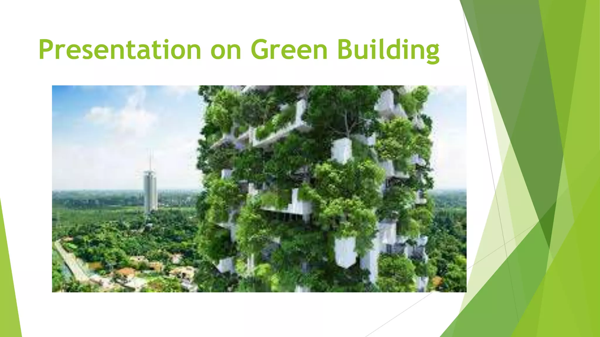 Presentation on green building | PPTX