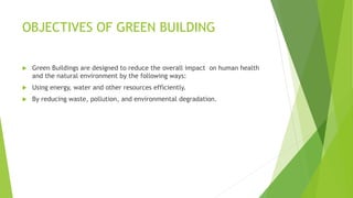 Presentation on green building | PPTX