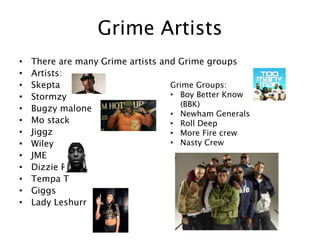 Presentation on grime music genre | PPTX