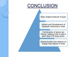 Presentation on guar gum in hf in india | PPTX