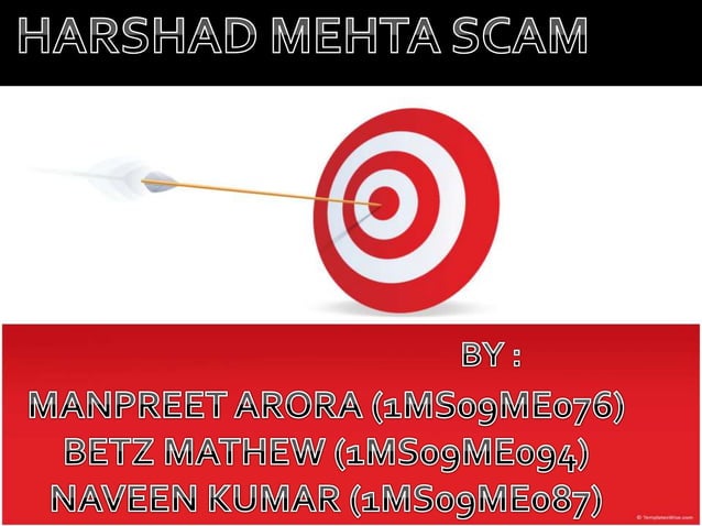 Presentation on harshad mehta scam | PPTX