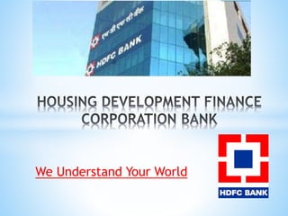 Presentation on hdfc bank. | PPTX | Business Banking & Finance | Business