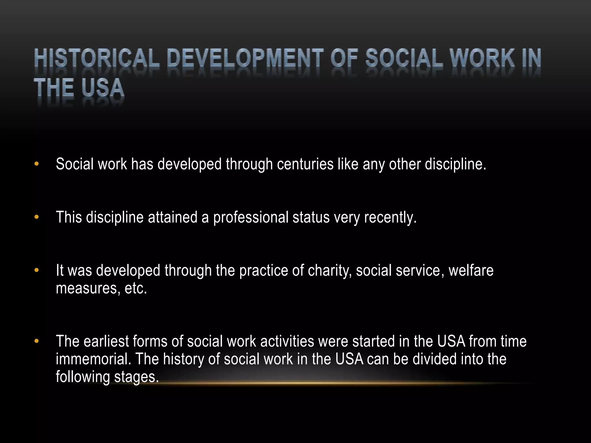 Presentation On Historical Development Of Social Work In USA | PPTX