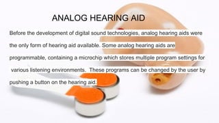 Presentation on hearing aids technology | PDF