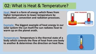 Presentation on heat and temperature | PPTX