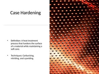 Presentation on Heat Treatment of Metals | PPTX
