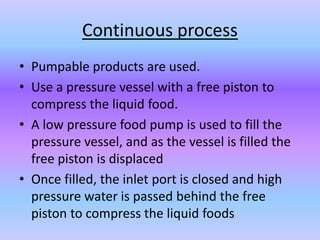 Presentation on high pressure processing.pptx