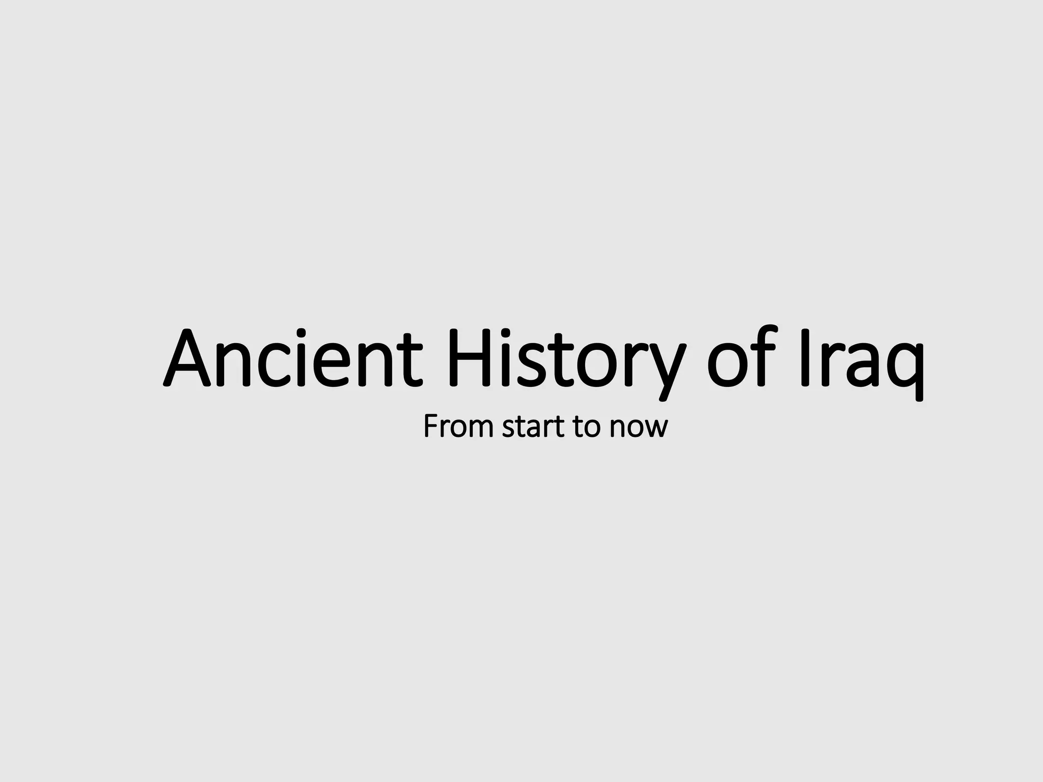 Presentation on history of iraq | PPTX
