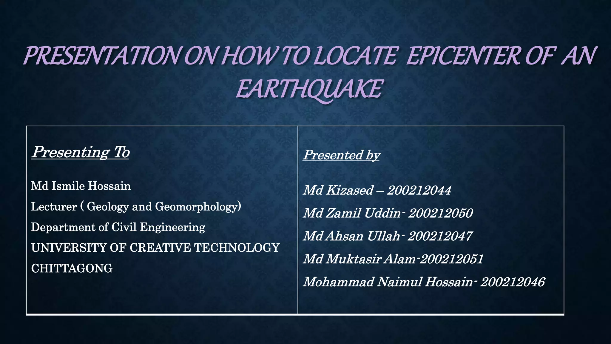 Presentation on how to locate epicenter of an earthquake | PPTX