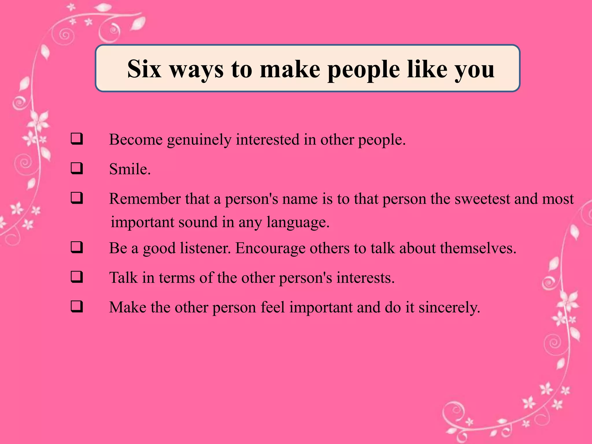 Presentation on how to win friends & people | PPTX