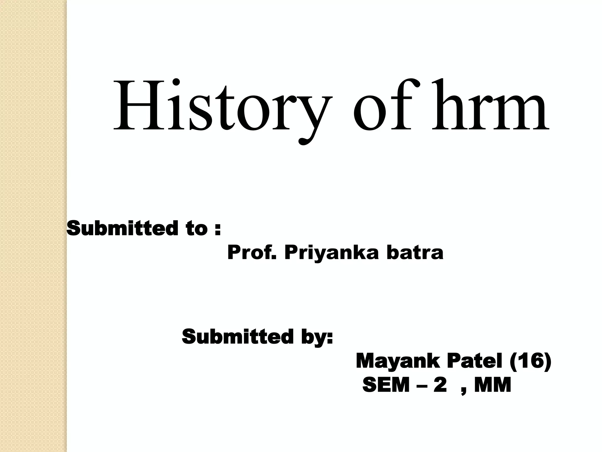 history of hrm | PPTX