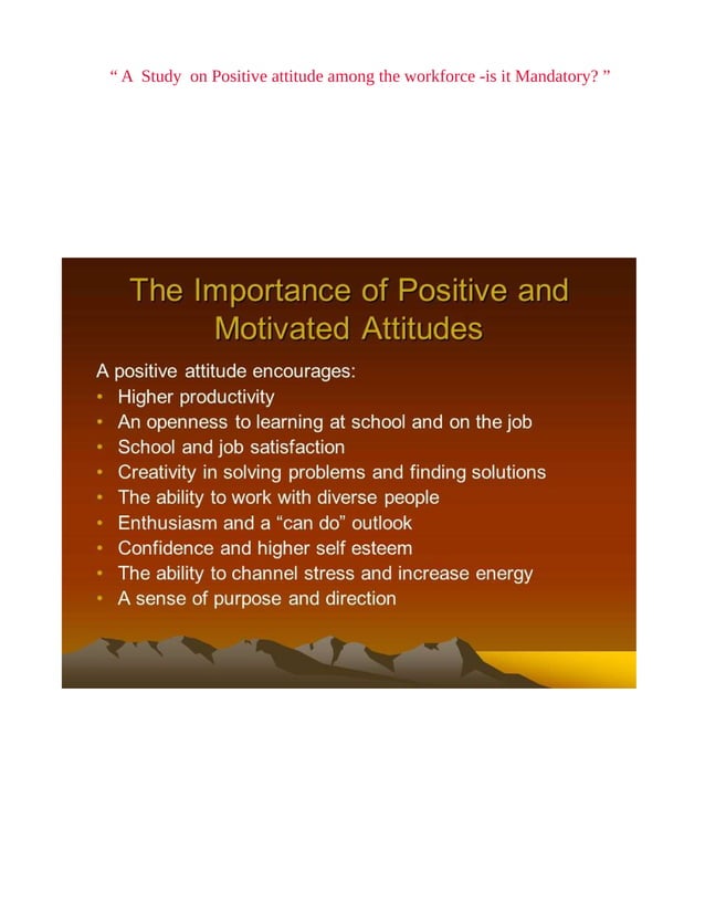 Presentation on Positive attitude among the workforce | PDF