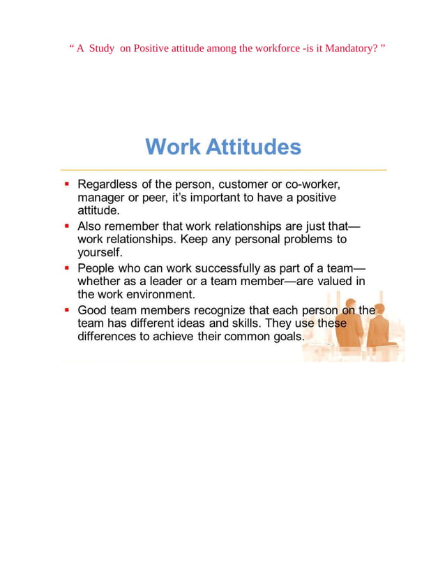 Presentation on Positive attitude among the workforce | PDF