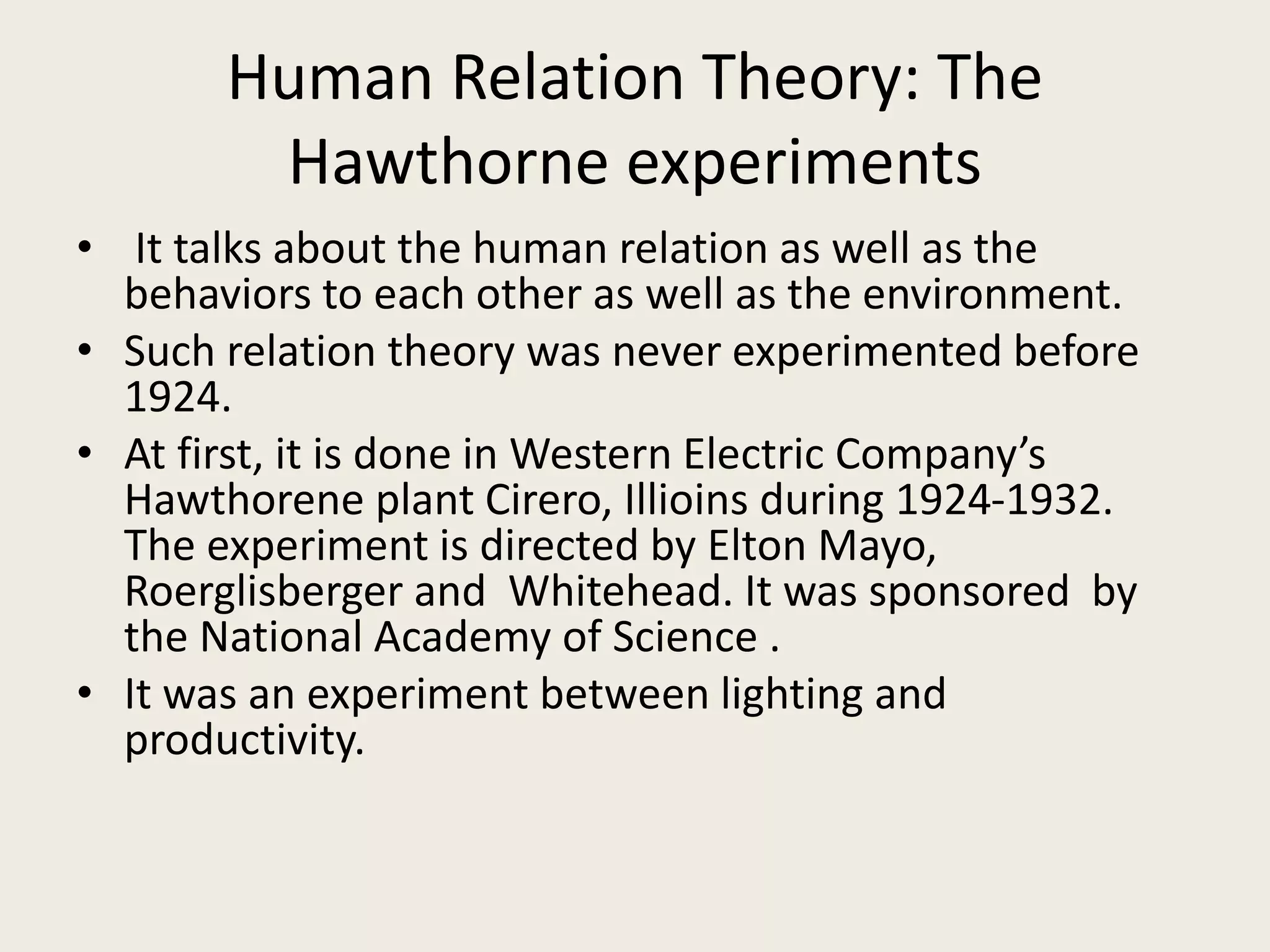 Human Relation Theory: The Hawthorne Experiment | PPTX