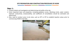 Overview of High Vacuum Densification Method (HVDM) for soft soils Improvement | PPTX