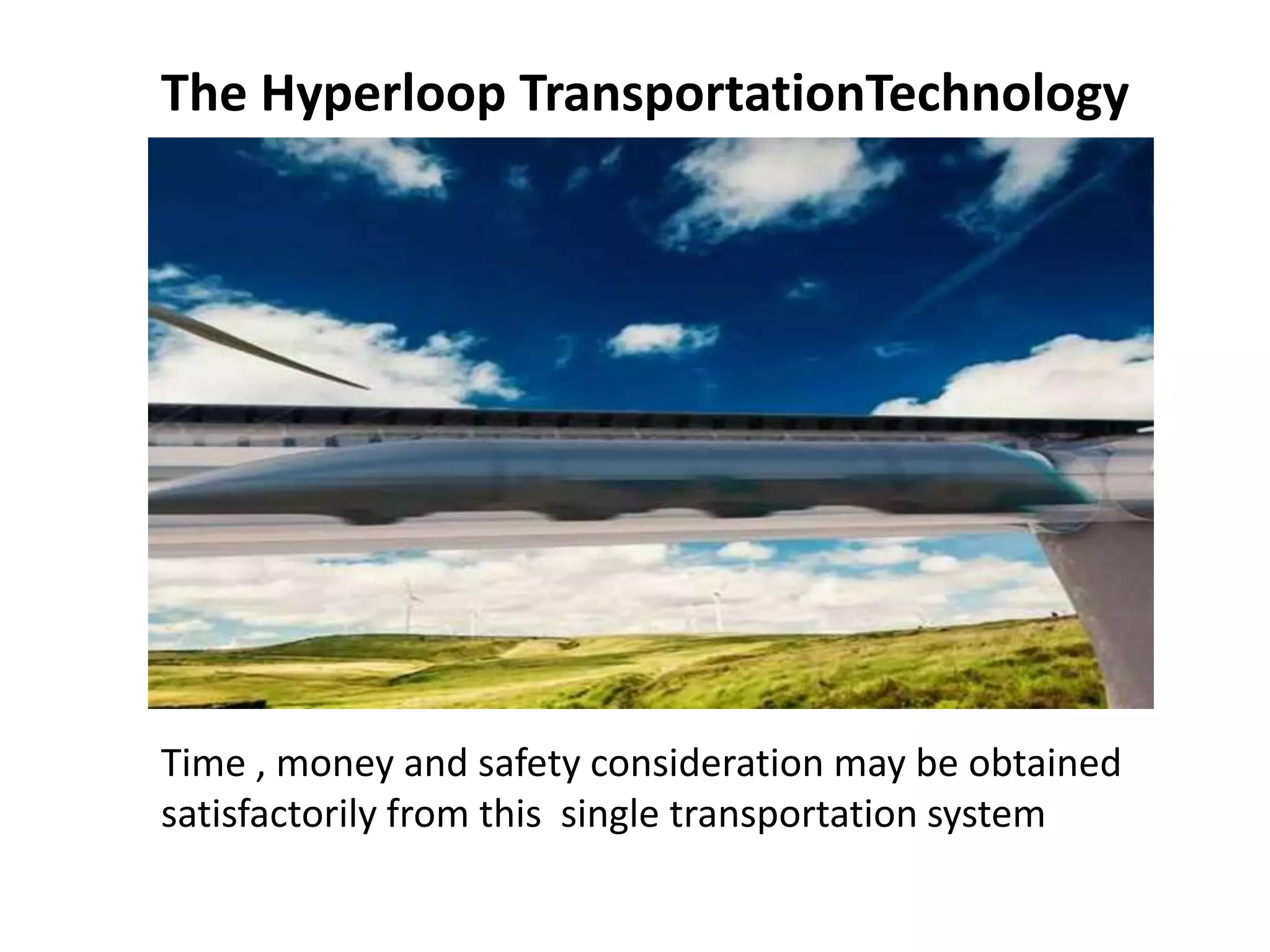 Presentation on hyperloop | PPT