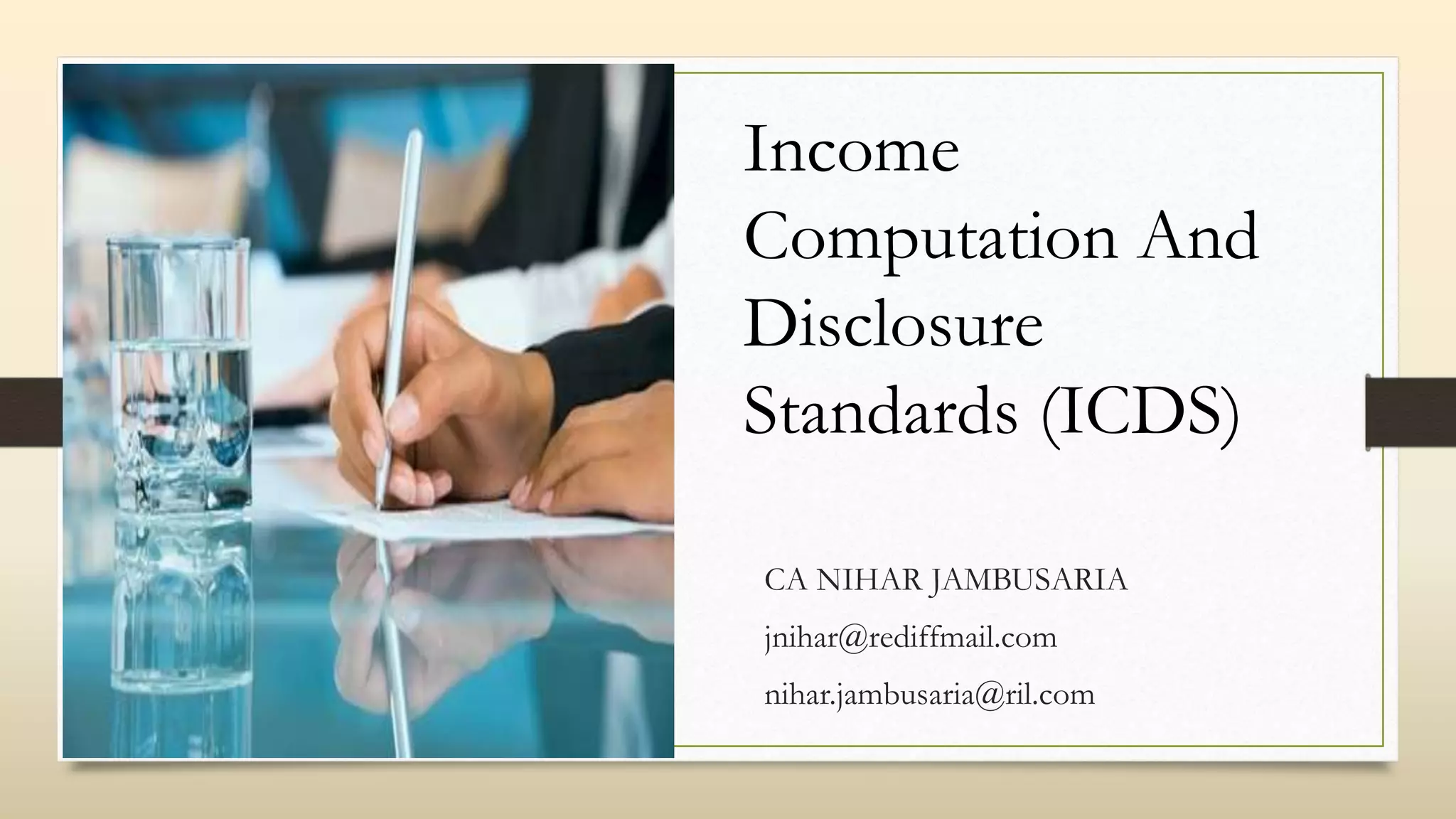 Presentation on Income Computation & Disclosure Standards | PPTX
