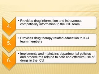 ROLE OF PHARMACIST IN INTENSIVE CARE UNIT | PPTX