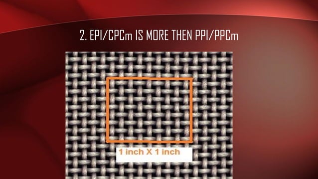 Presentation On Identification Of Warp And Weft Of A Fabric | PPT