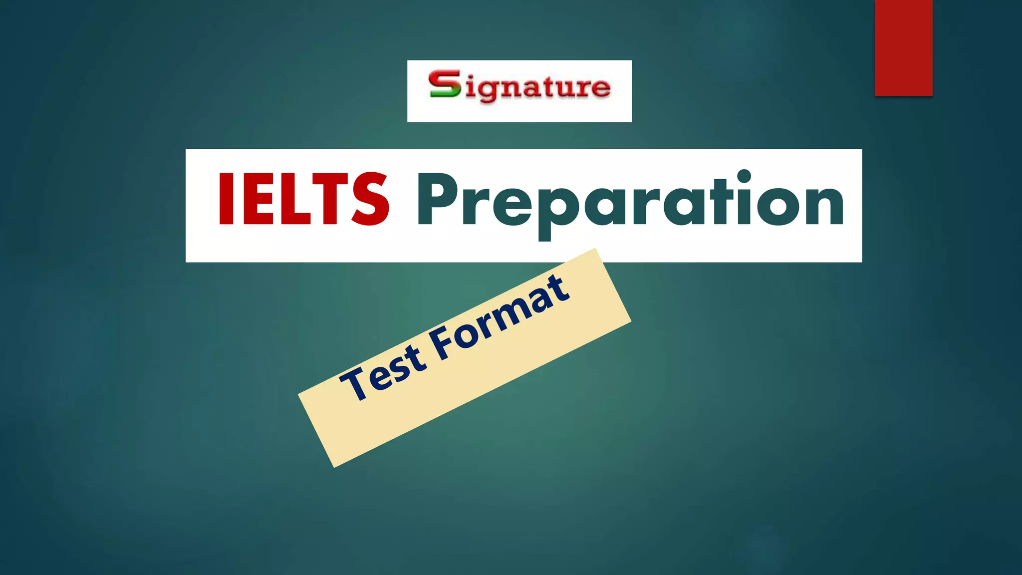 IELTS Test Format: Four Modules | PPT