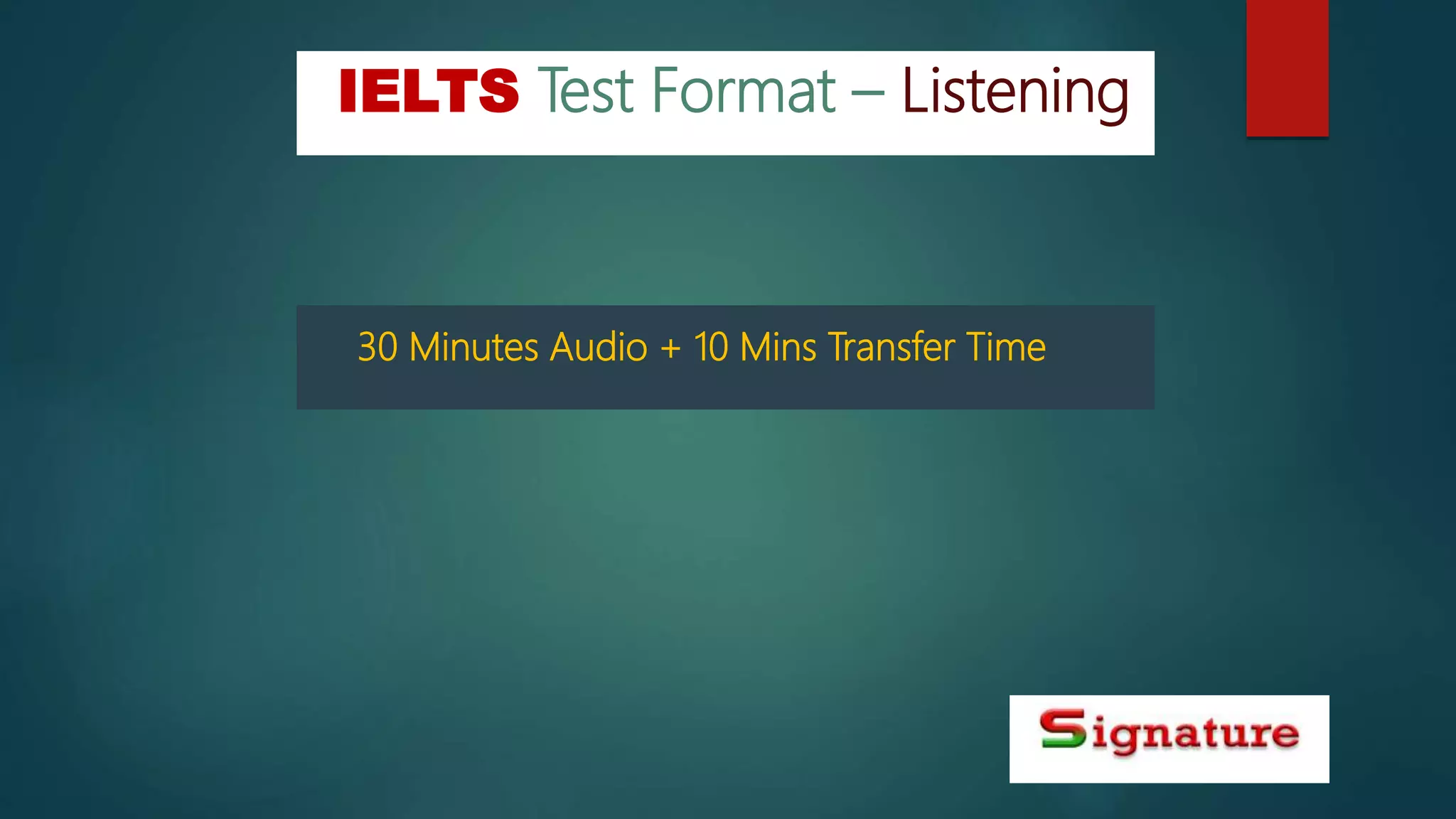 IELTS Test Format: Four Modules | PPT