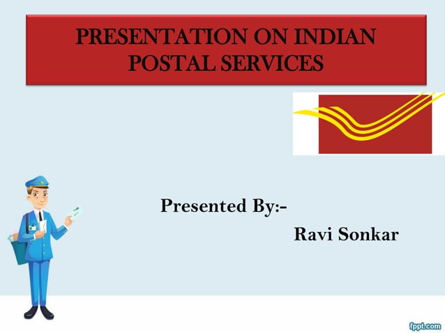 Presentation on indian postal system | PDF | Business | Business and ...